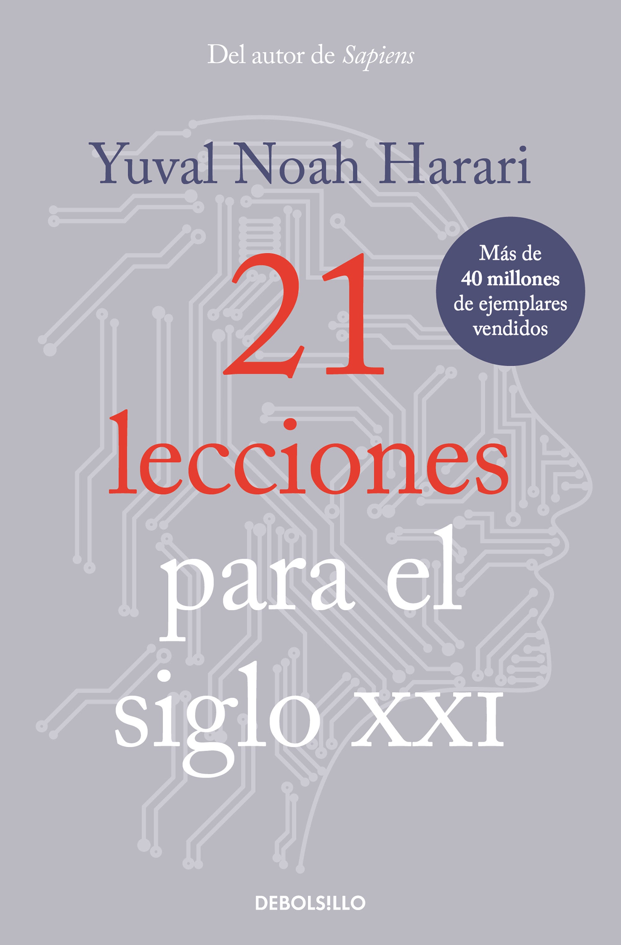 21 lecciones para el siglo XXI - Yuval Noah Harari – Caza del Libro