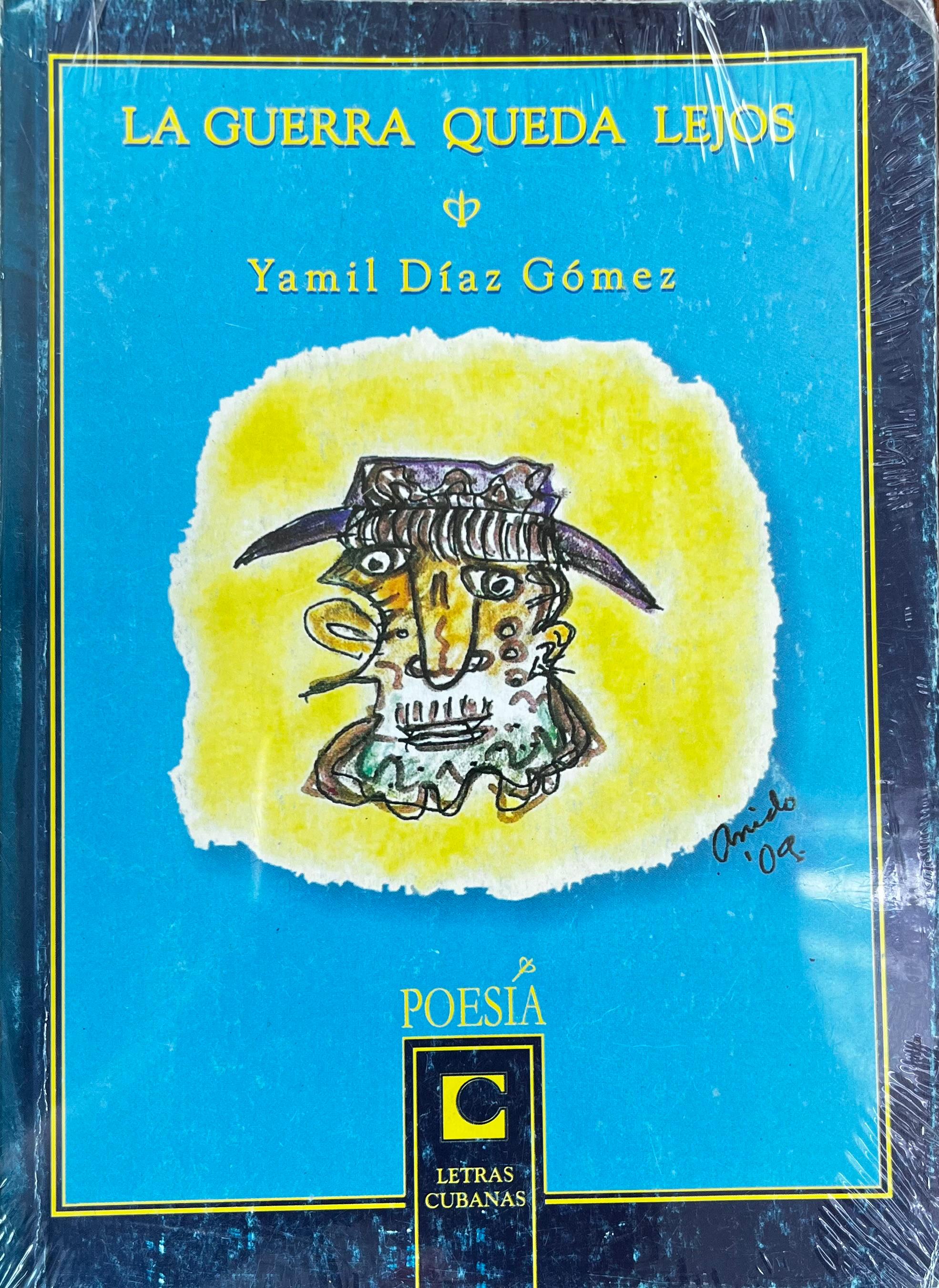 La guerra queda lejos - Yamil Díaz Gómez – Caza del Libro