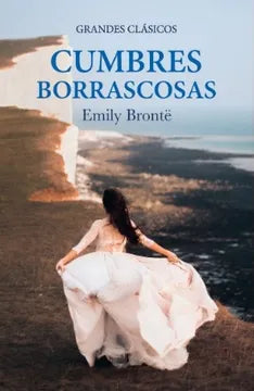 Cumbres borrascosas - Emily Bronte – Caza del Libro