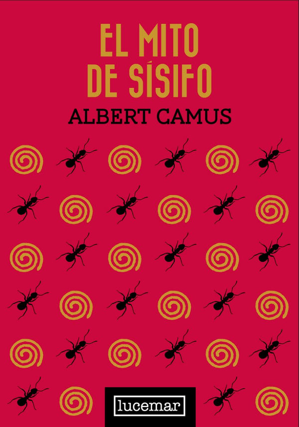 El mito de Sísifo - Albert Camus – Caza del Libro